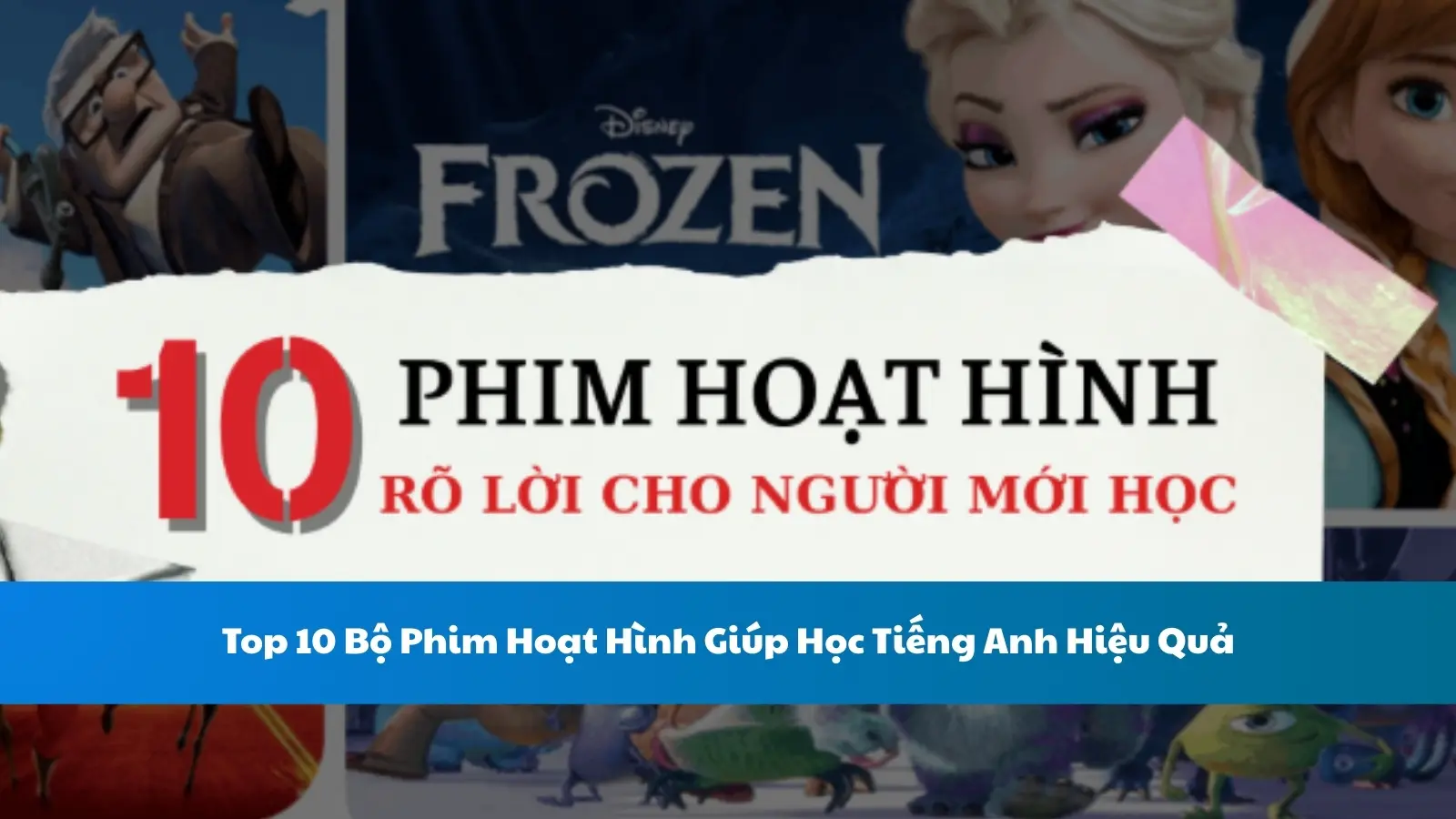 Top 10 Bộ Phim Hoạt Hình Giúp Học Tiếng Anh Hiệu Quả - Đăng ký thi ...